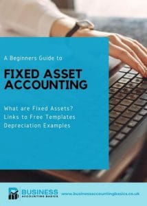 Fixed Asset Accounting: A Beginner's Guide To Assets